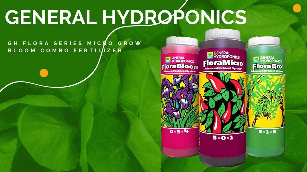 How To Use General Hydroponics Flora Series – HydroWorlds